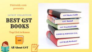 10 Best GST Books in India : Top List to learn GST ! | Fintrakk