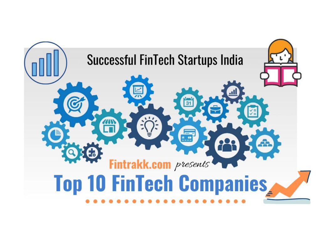 Top 10 Fintech Companies in India: Successful Startups | Fintrakk