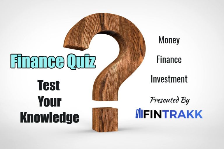 Finance Quiz: Financial Literacy & Investment Knowledge | Fintrakk