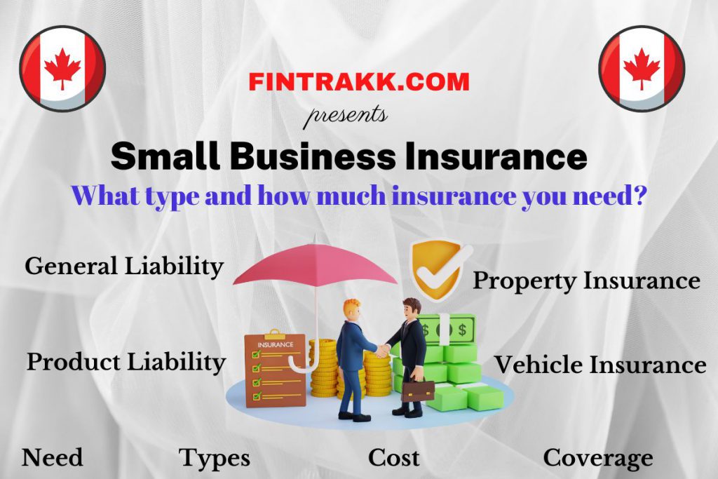 What Types of Small Business Insurance You Need in Canada? | Fintrakk
