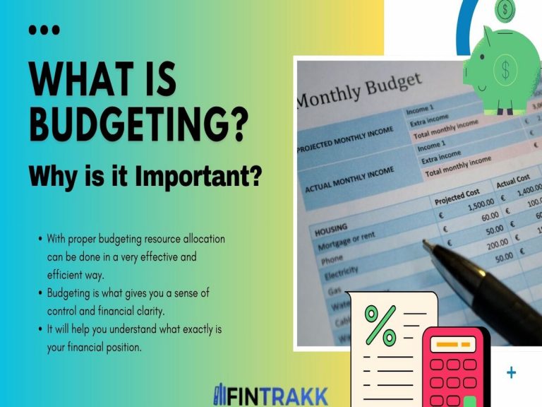 What is Budgeting and Why is it Important? | Fintrakk